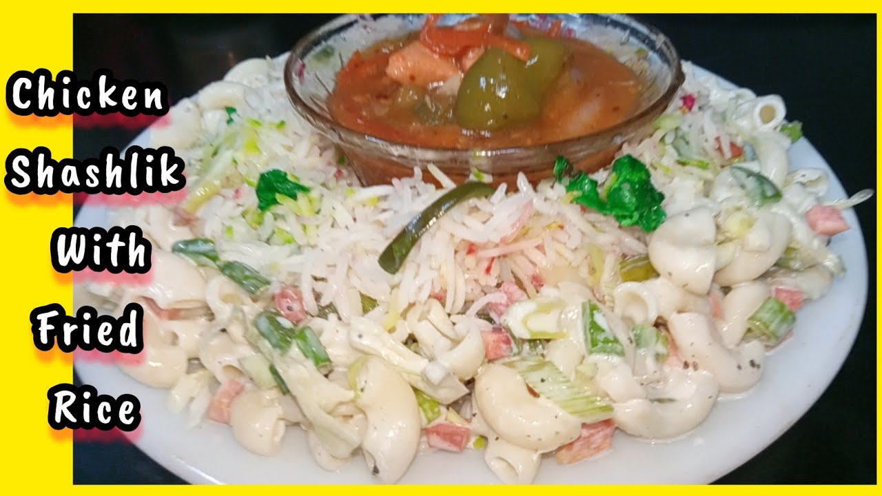 Chinese Chicken || Shashlik With Fried Rice || Restaurant Style by Me🍛 ...