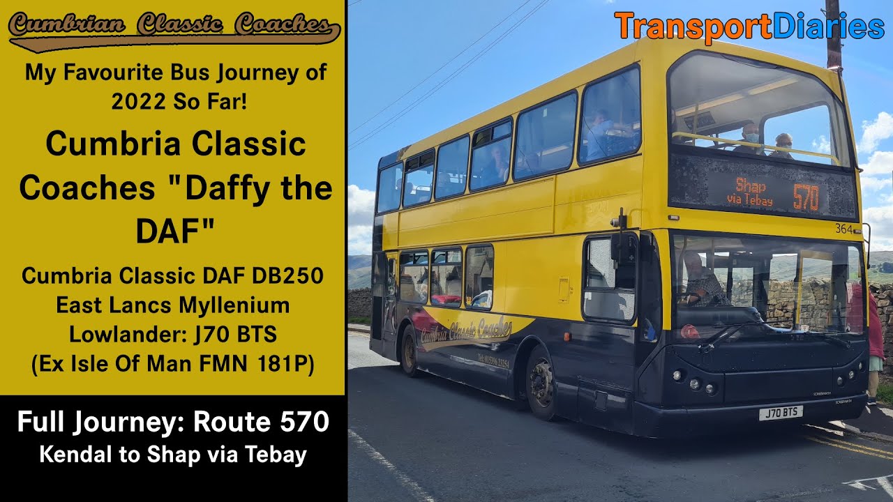 *SO Good!* Cumbria Classic Coaches DAF DB250 East Lancs Myllenium: J70 ...