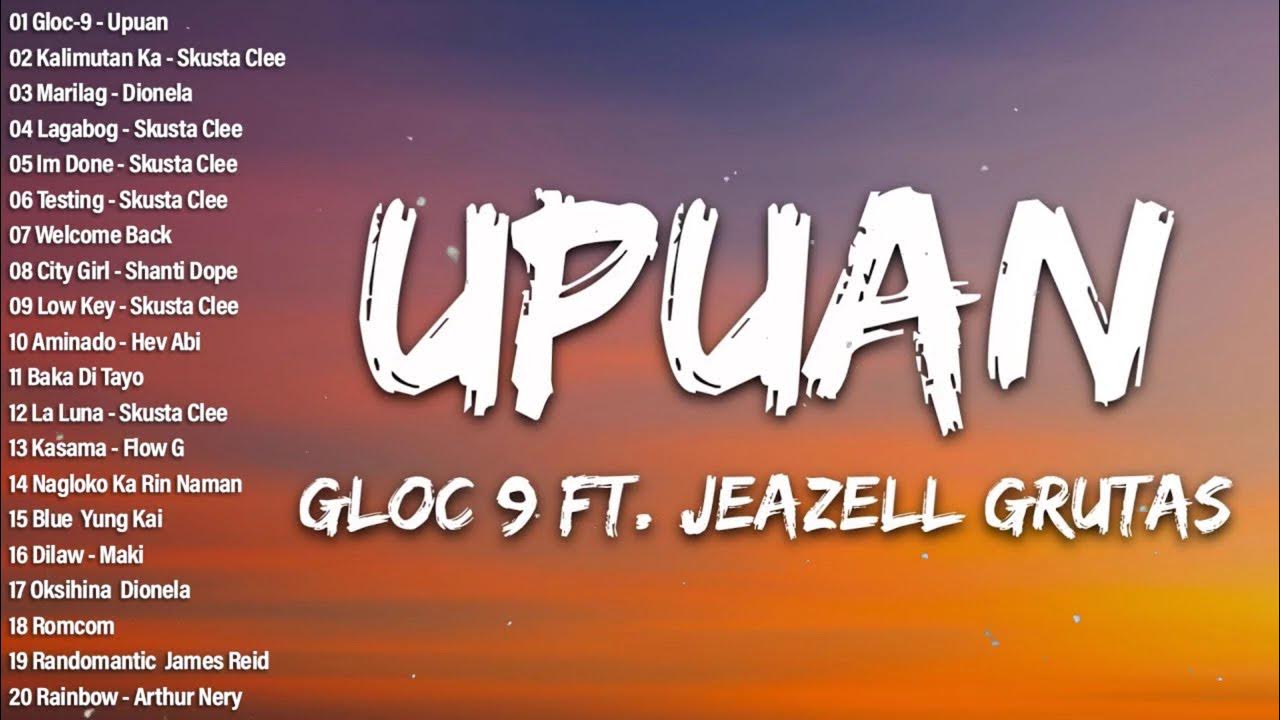 Upuan, Burgis, La Luna, City Girl, Low Key, Ikaw Lamang, Ikaw Na Nga Yon OPM Rap Songs 2025 ...