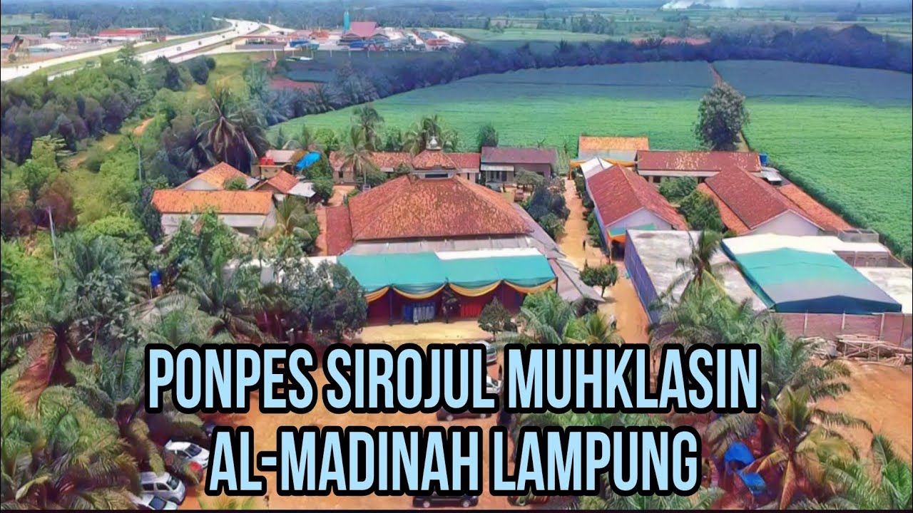 ponpes al madinah lampung - YouTube