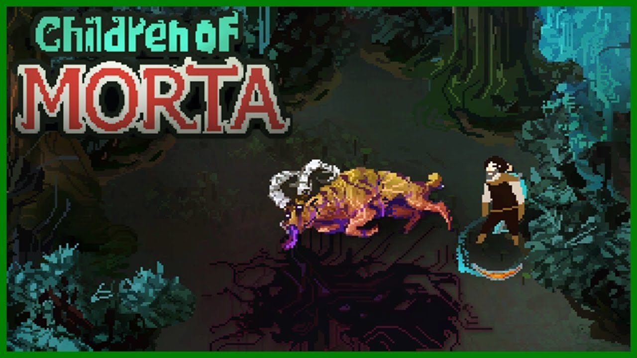 2018 Gameplay | John Bergson (Warrior) | Children of Morta - [Part 3 ...