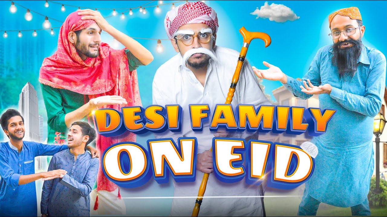 Desi Family on Eid | funny Eid video | Eid ul Fitar | Laugh yaars - YouTube