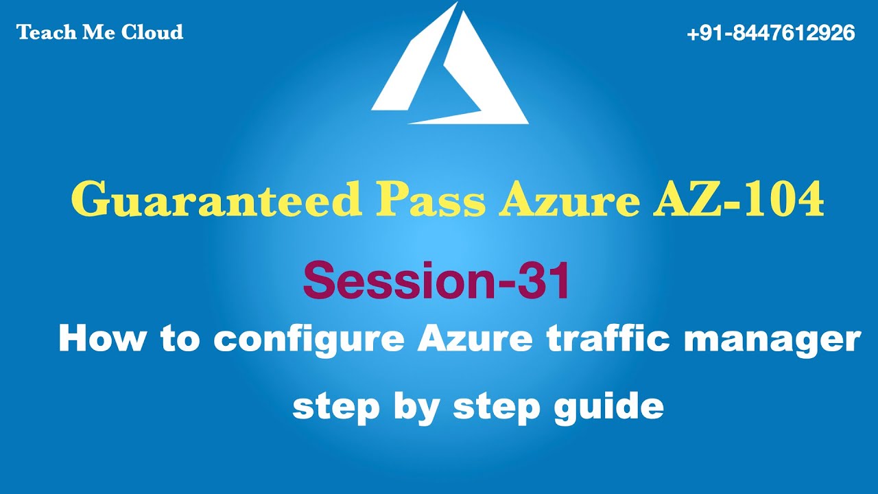 Configure Azure traffic manager step by Step guide | Azure AZ-104 ...