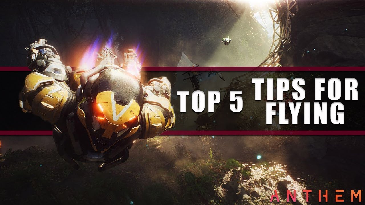 Anthem Top 5 Tips For Flying & Hovering - YouTube