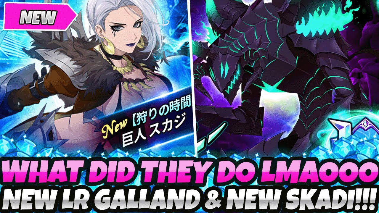 *WHAT DID THE EVEN DO LMAOOOOO!* NEW LR GALLAND & NEW SKADI! SKILLS ...