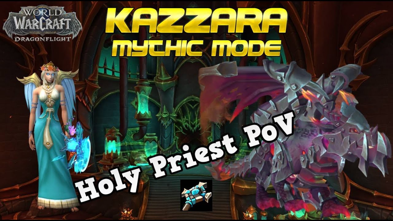 Mythic Kazzara | Holy Priest POV - YouTube