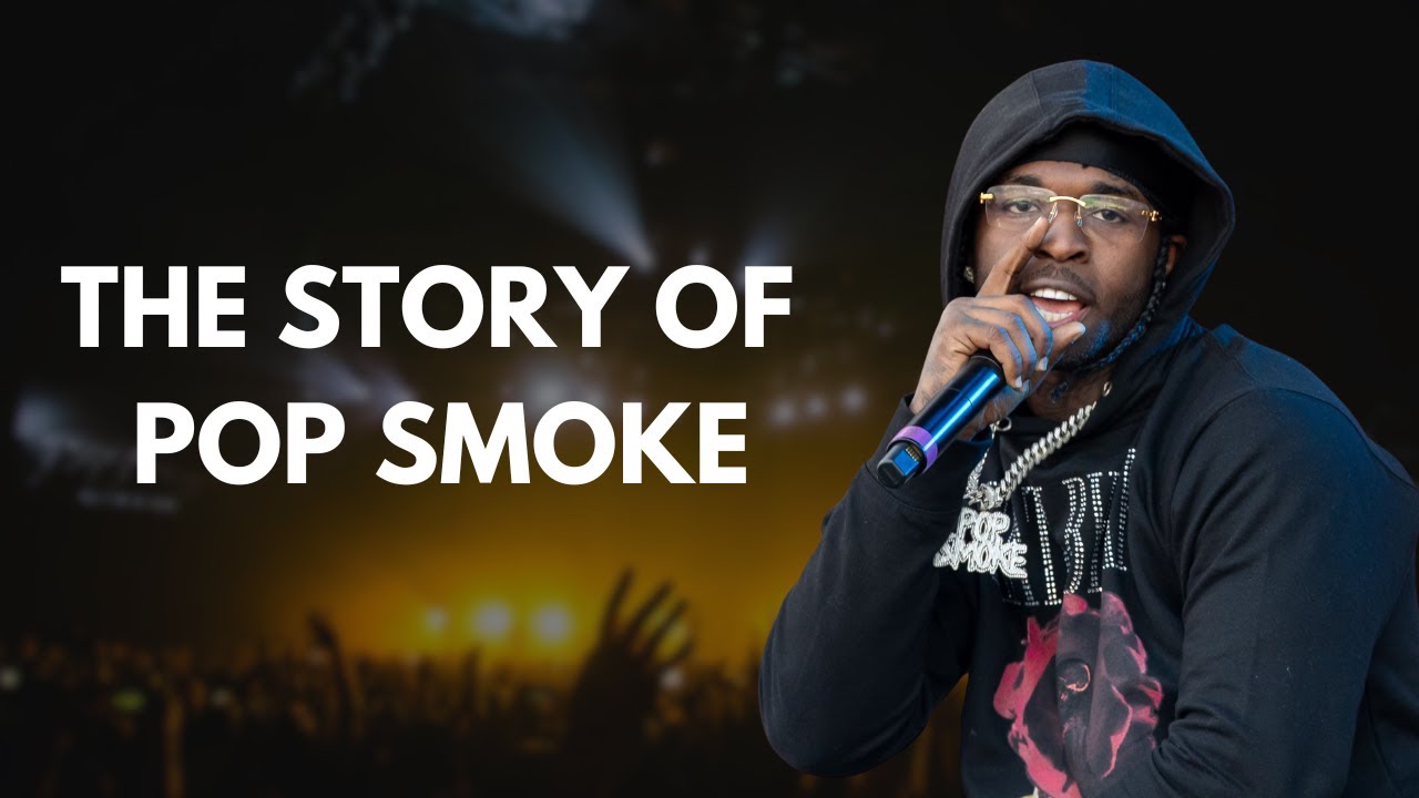 Story Of Pop Smoke: One Of The Greatest Rappers To Ever Come Out Of New ...