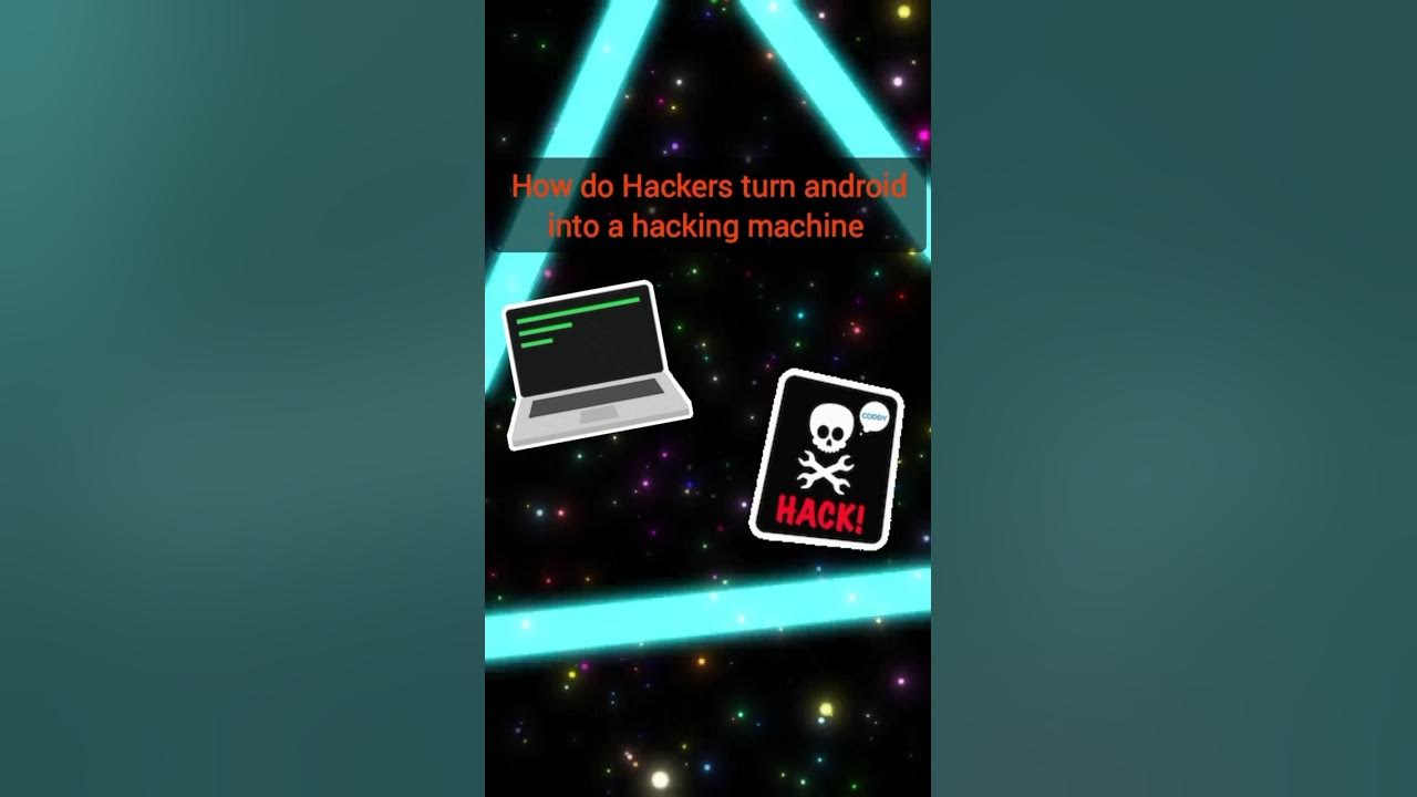 HOW DO HACKERS TURN ANDROID INTO A HACKING MACHINE |HACKING MACHINE| # ...