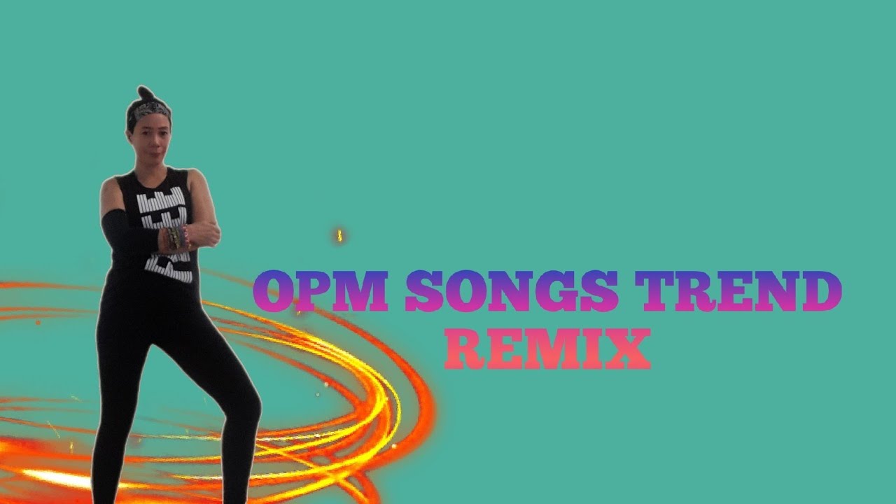 OPM TRENDS SONG REMIX/NO CPR MUSIC - YouTube