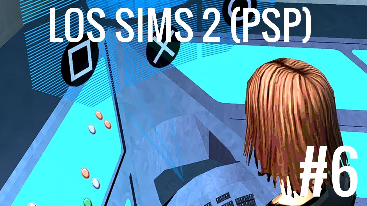 Los Sims (PSP) #6 - YouTube