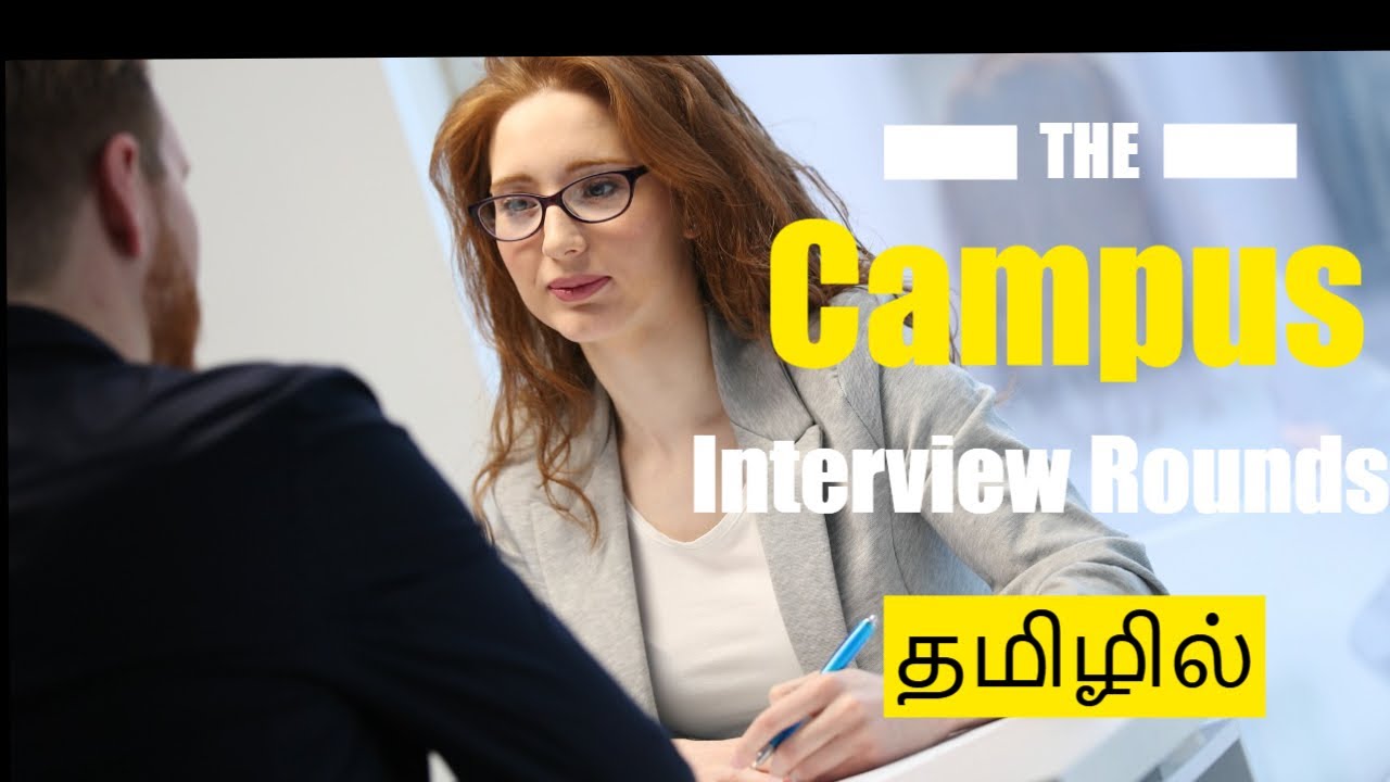 Campus Interview Rounds In Tamil - YouTube