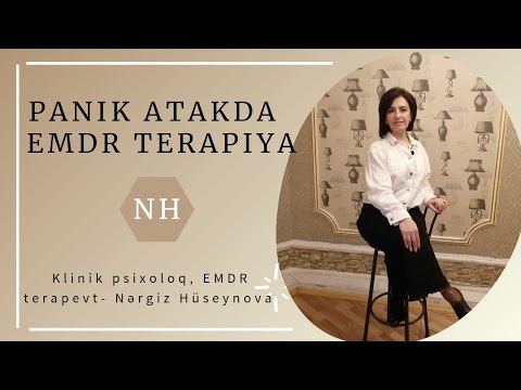 Panik atakda EMDR terapiya. Klinik psixoloq, EMDR terapevt Nərgiz Hüseynova
