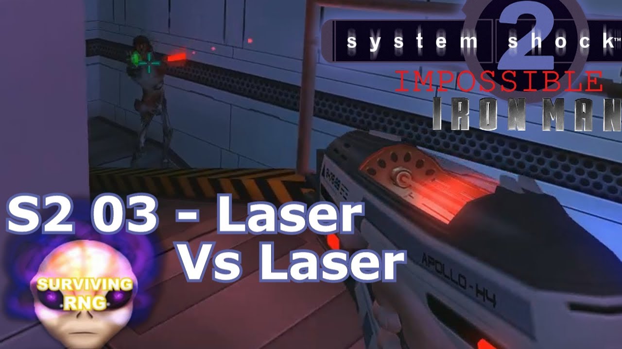Laser Vs Laser | System Shock 2 Modded- Impossible Difficulty ...