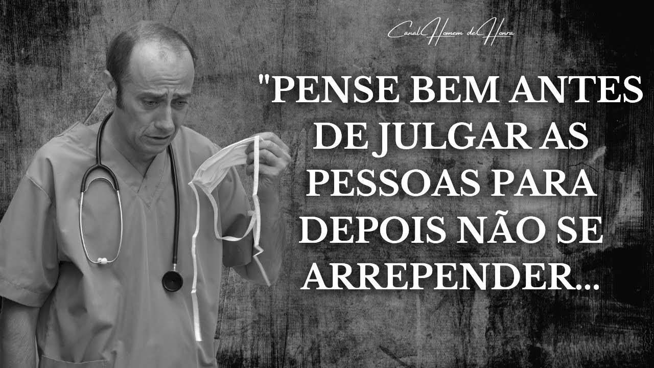 COMO É ERRADO JULGAR AS PESSOAS SEM SABER... (Reflexão de Vida) - YouTube