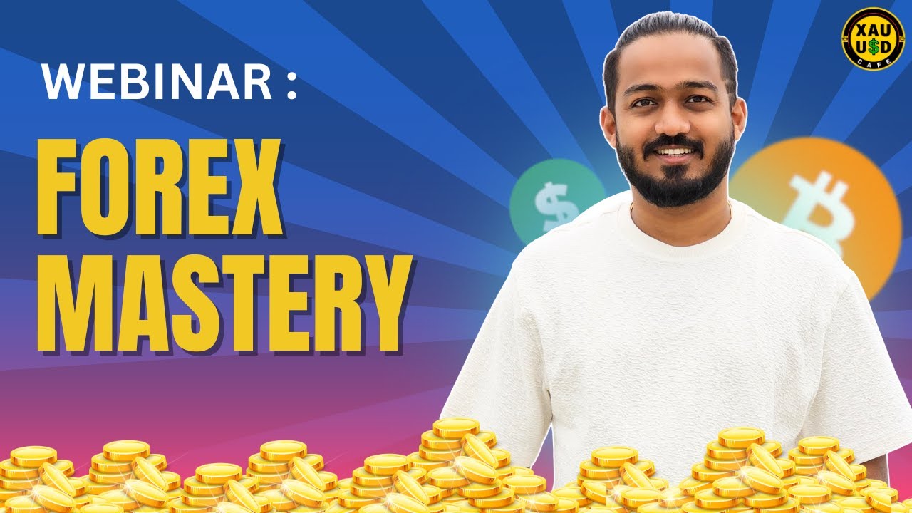 27th OCT WEBINAR : FOREX MASTERY #xauusdcafe - YouTube