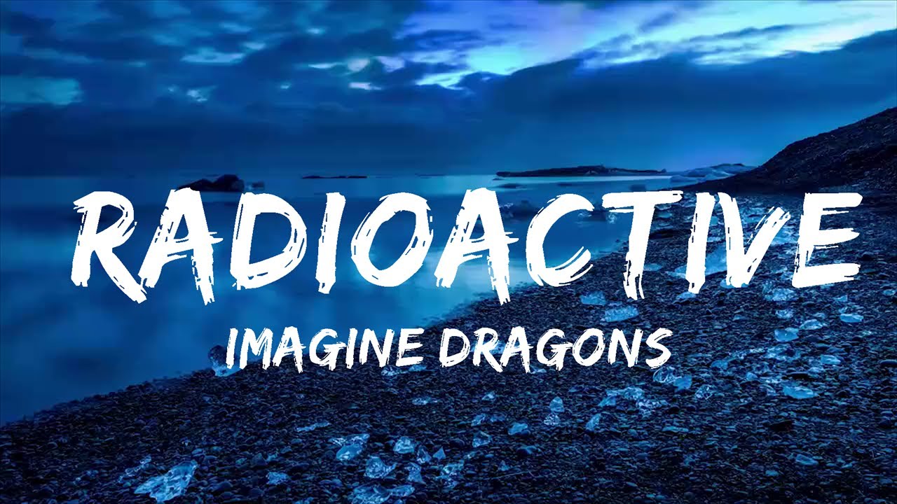 Imagine Dragons - Radioactive (Lyrics) | Music one for me - YouTube