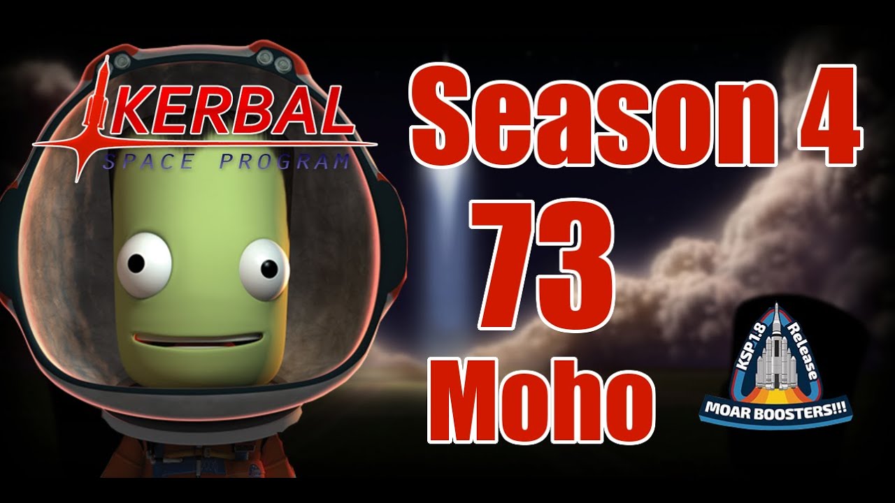 Moho [73] Kerbal Space Program Career 1.9 Modded - YouTube
