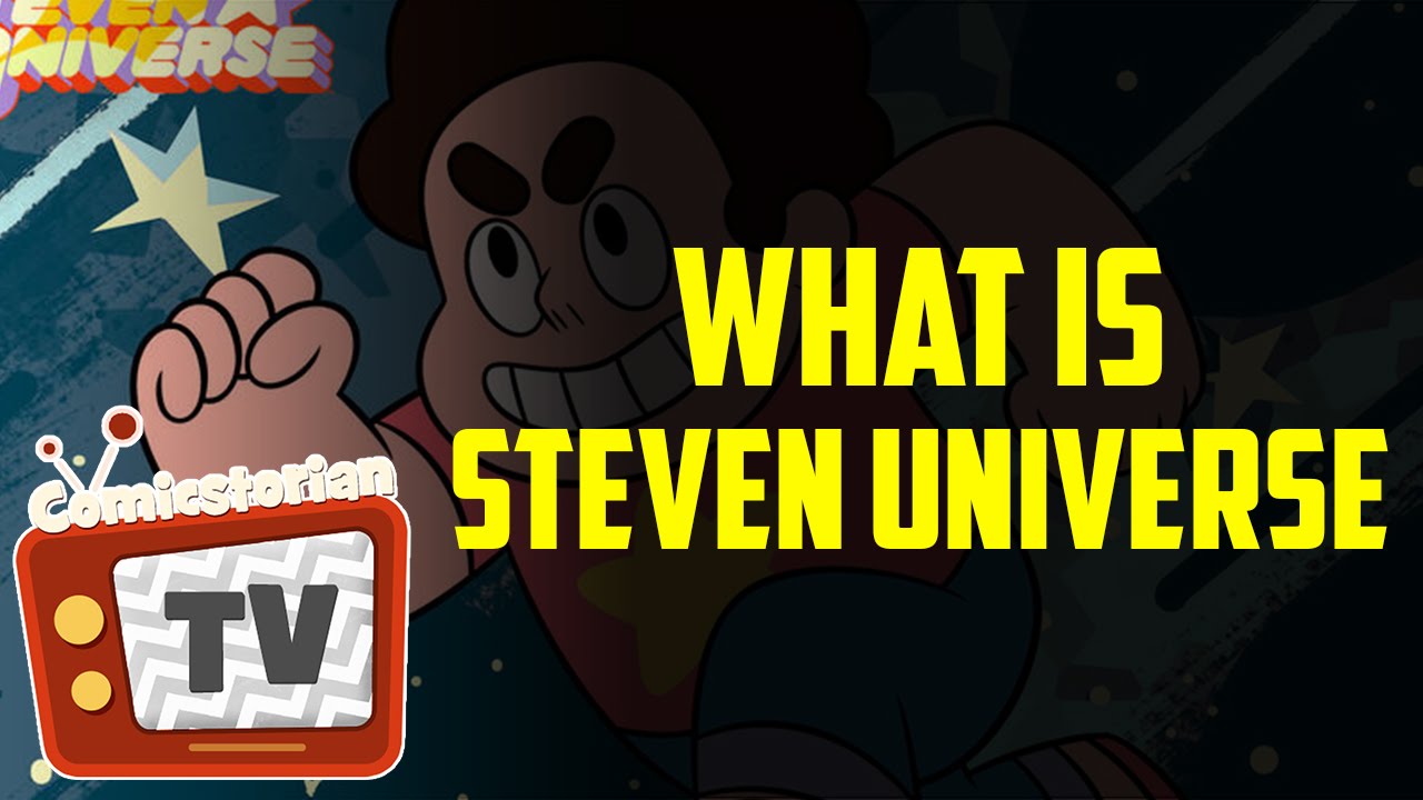 What Is Steven Universe - YouTube
