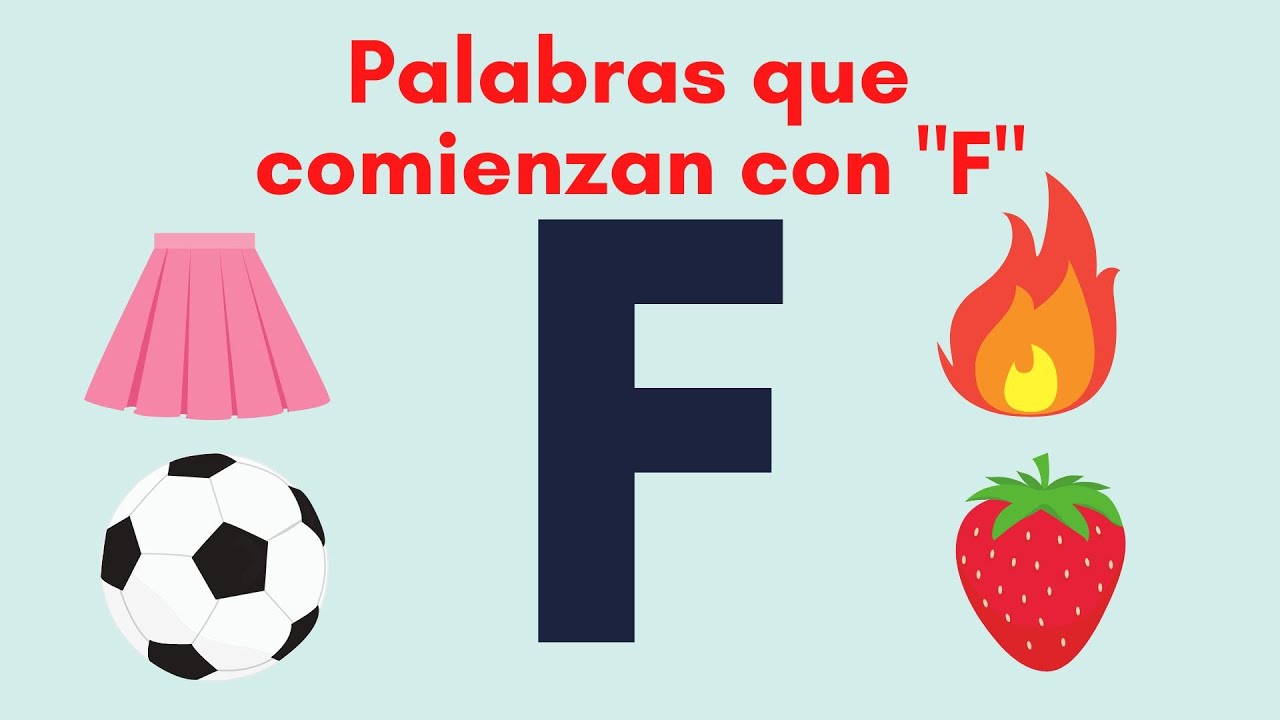 SPANISH: Palabras que comienzan con "F" - YouTube