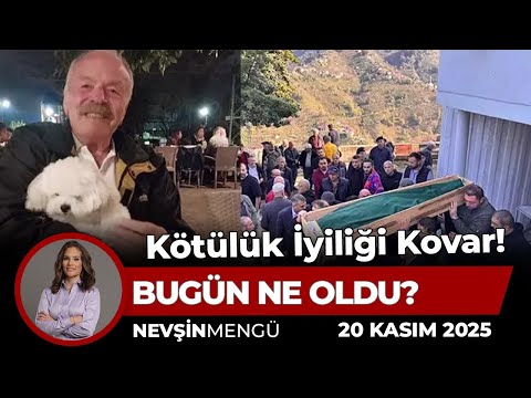 Zehirlenenler Dövülerek Öldürülenler. İşte Manzara! | Nevşin Mengü Bugün Ne Oldu?