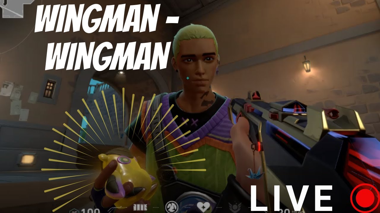 Wingman - WINGMAN! [LIVE] [VALORANT] - YouTube