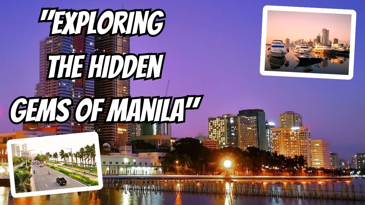 "EXPLORING THE HIDDEN GEMS OF MANILA " || MANILA CITY || MANILA II ...