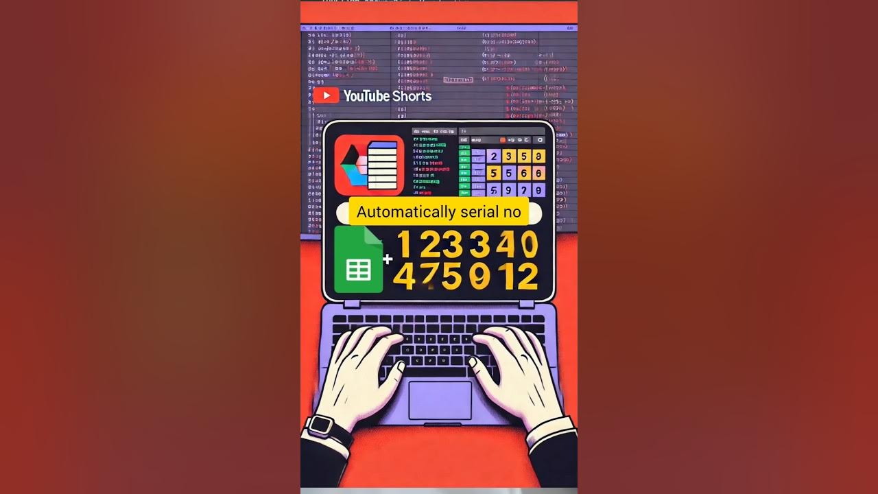 Automatically generated serial number in Google sheets and excel - YouTube