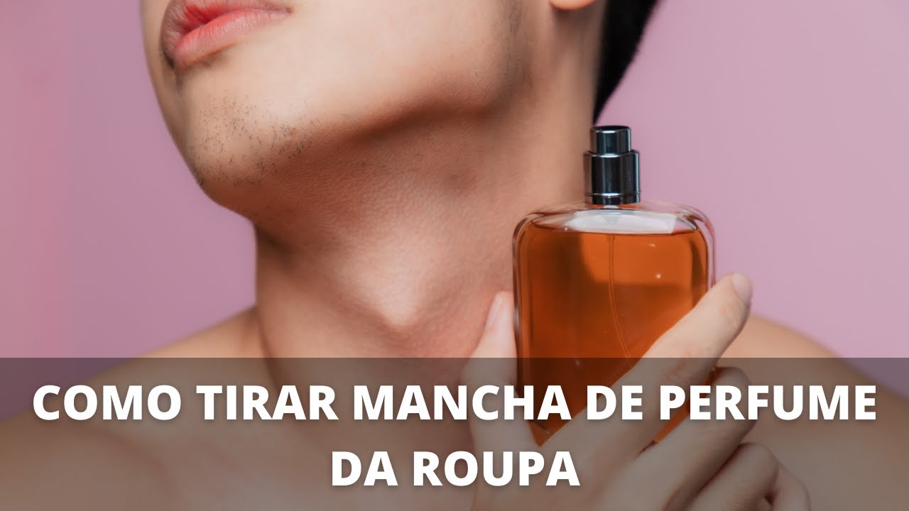 Como tirar mancha de perfume da roupa - YouTube