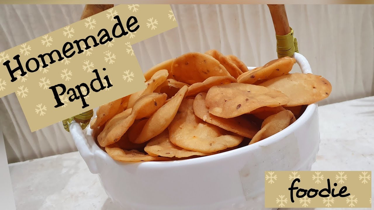 How to make papdi at home | Tea time snacks | Homemade papdi | crispy ...