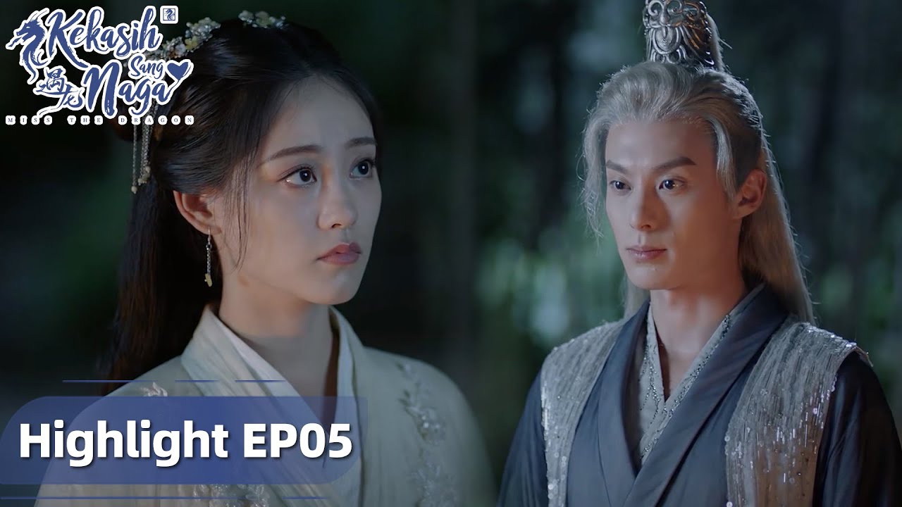 Miss the Dragon | Highlight EP05 Pengakuan Romantis Longyan Kepada Liu Ying | WeTV【INDO SUB ...