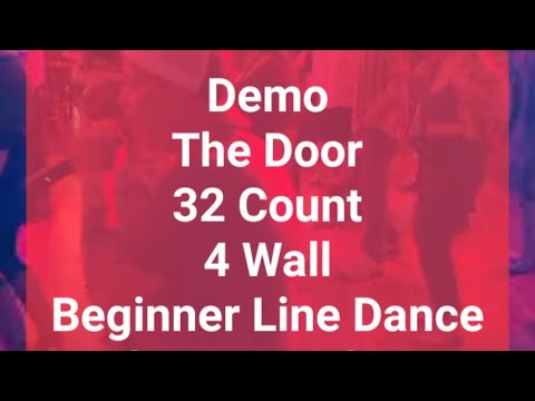 Line Dance: The Door. Choreographers: Jeff & Kari Smilko. The Door ...