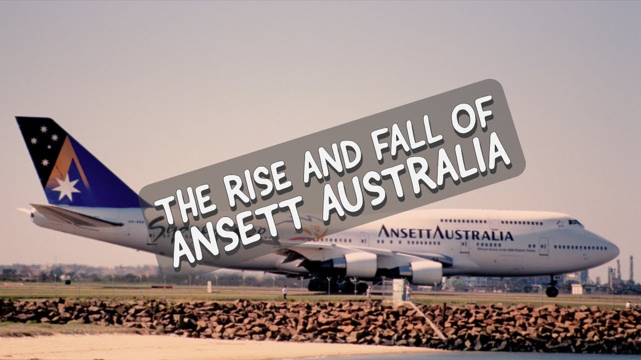 The RISE AND FALL of ANSETT AUSTRALIA - YouTube
