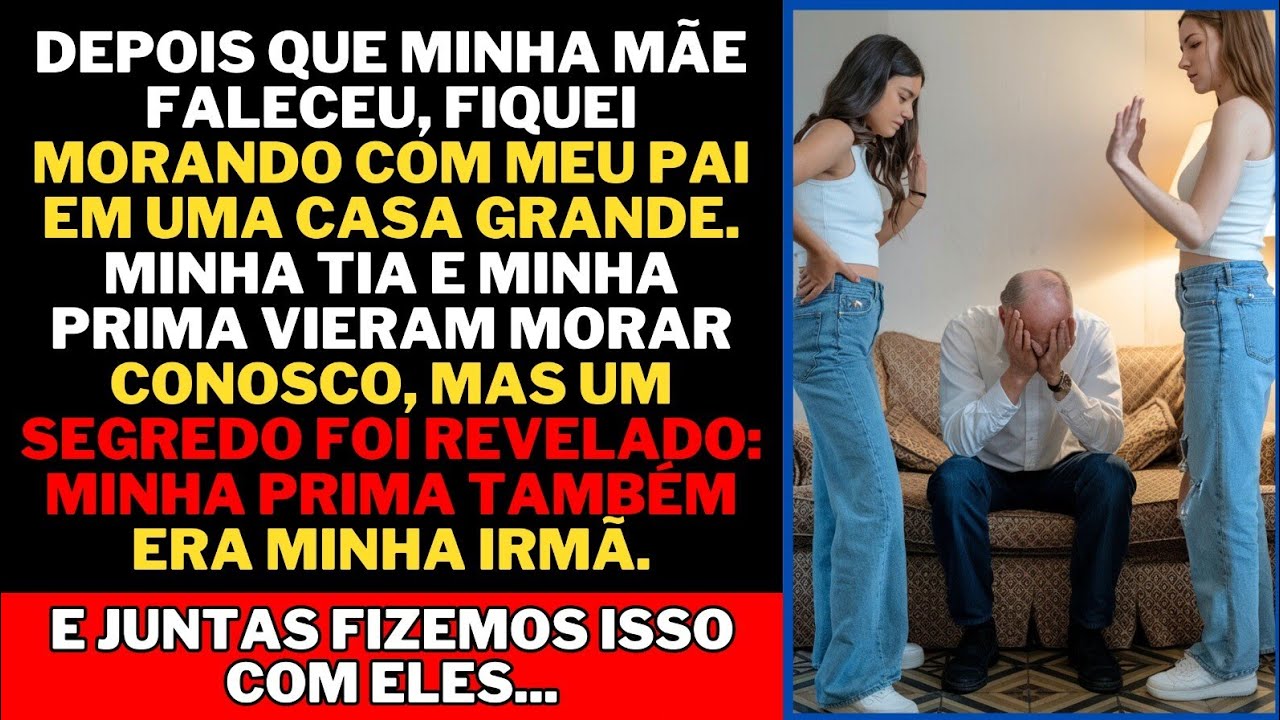 Minha Tia E Prima Vieram Morar Comigo Mas O Segredo Chocante Minha 9220