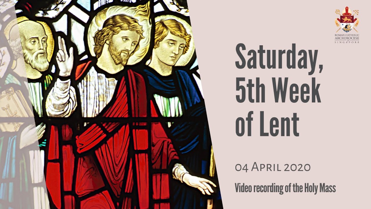 Catholic Weekday Mass Online - Saturday of Week 5 in Lent - YouTube