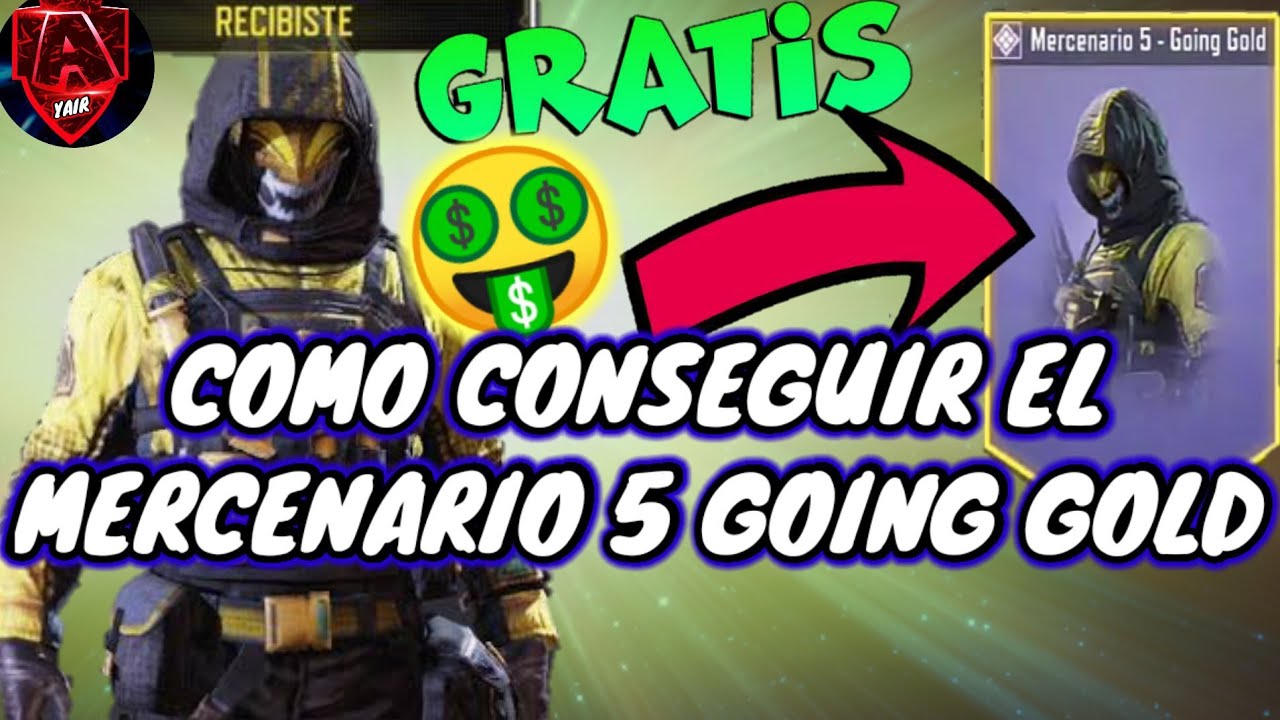 🤯COMO CONSEGUIR EL MERCENARIO 5 GOING GOLD *GRATIS* FACIL Y SENCILLO +2 ...