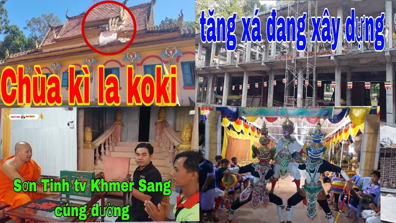 Chùa kì la koki /Yak rom đêm nhập lễ dâng bông cúng dường/Sơn Tinh tv ...