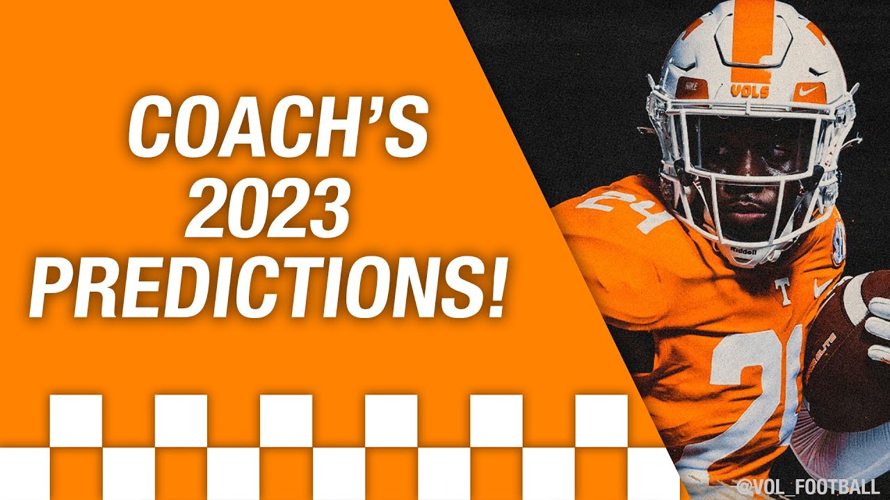 Tennessee Football 2023 Season Predictions from Coach Lance Decker ...