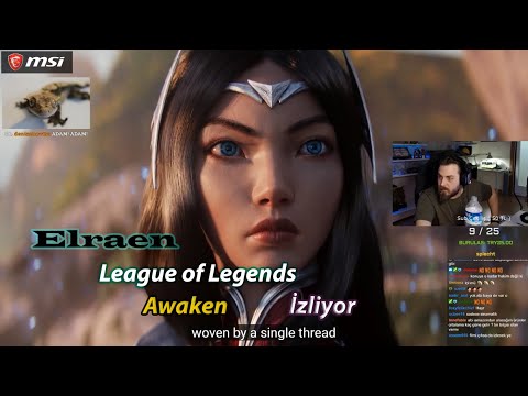 Elraen - Awaken League of Legends Cinematik / 2019 Sezon Tanıtımını İzliyor