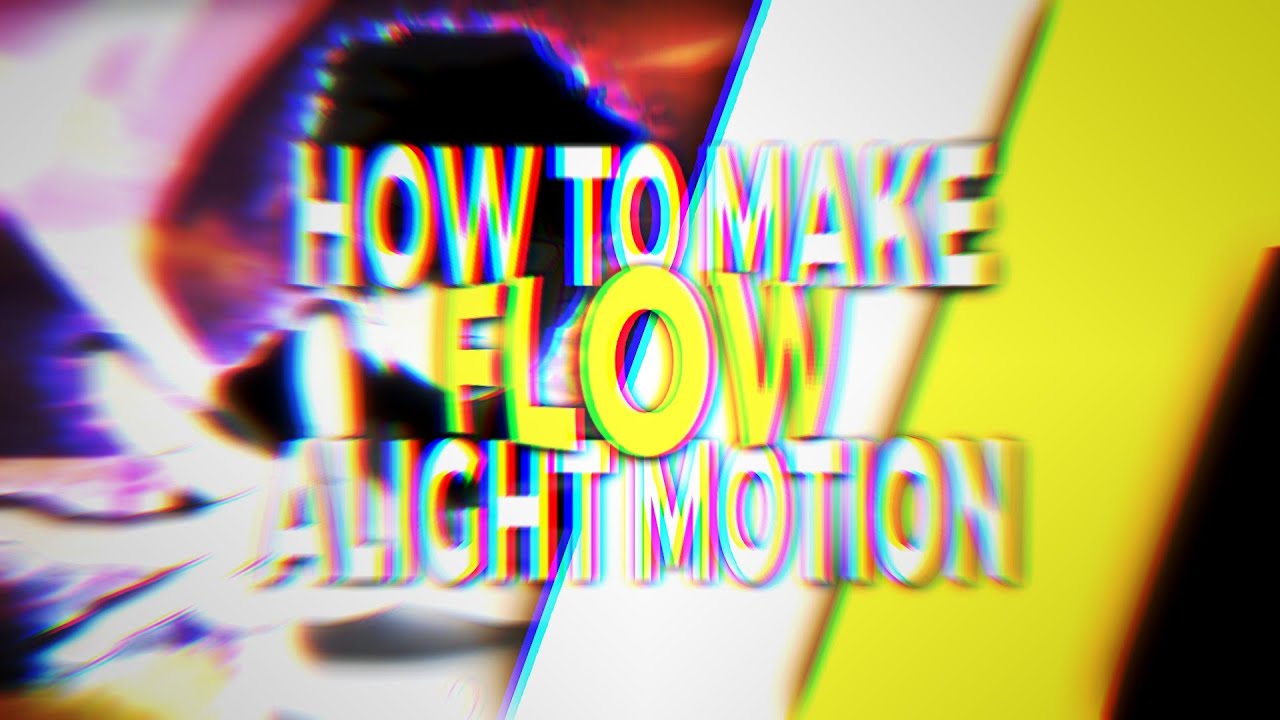 HOW TO MAKE FLOW AMV ON ALIGHTMOTION! WATCH ME EDIT FLOW EDITION - YouTube