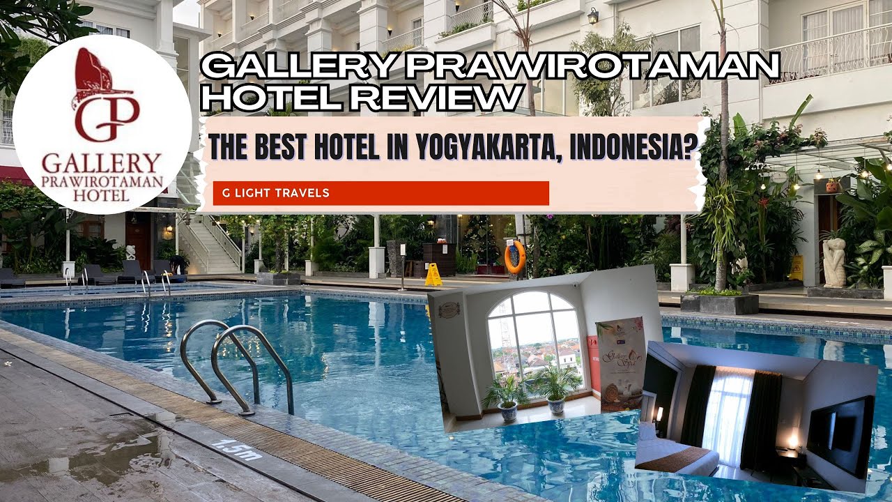 Gallery Prawirotaman Hotel Review - Is This The Best Hotel in ...