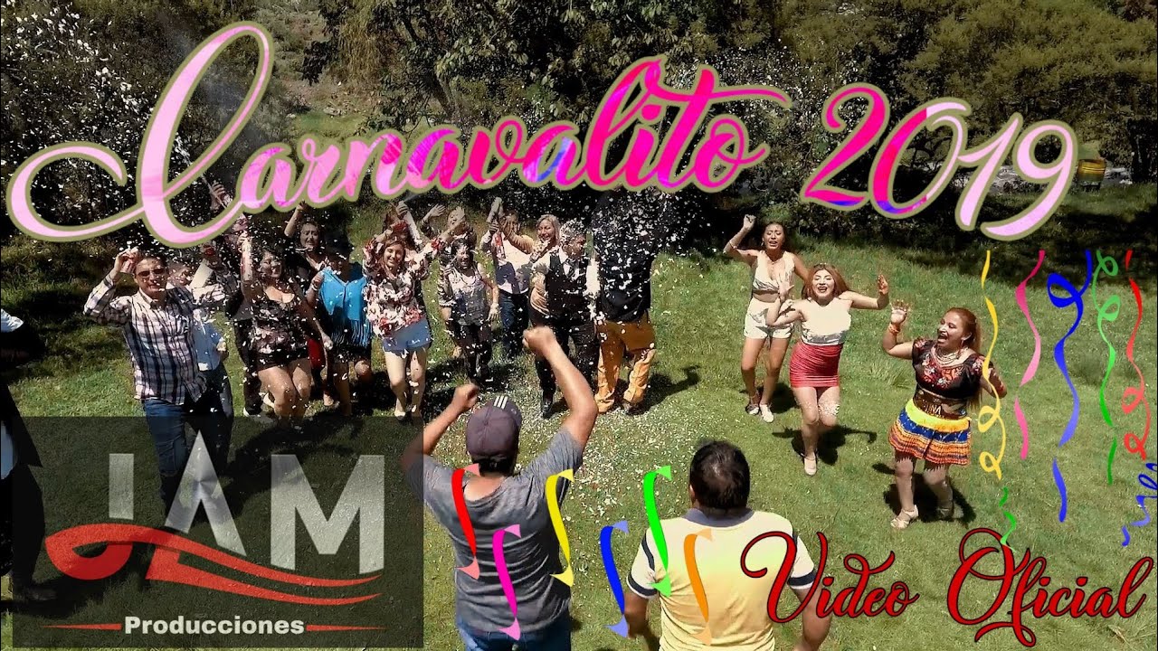 Carnavalito 2019 ( Video Oficial 4k ) - YouTube