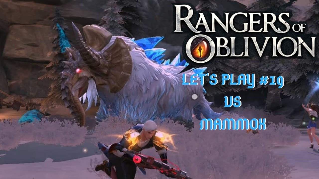 Rangers of oblivion - Gameplay #19 | versus MAMMOX - YouTube