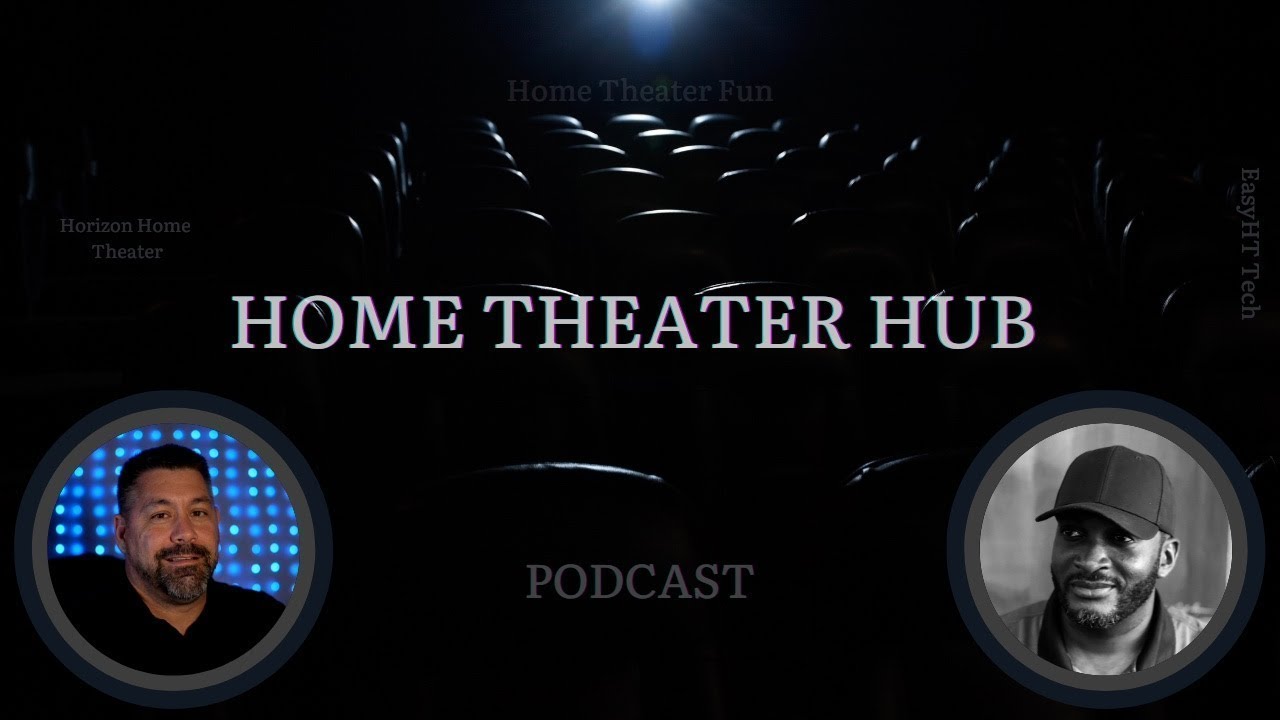 The Home Theater Hub #6 Part 2 - YouTube