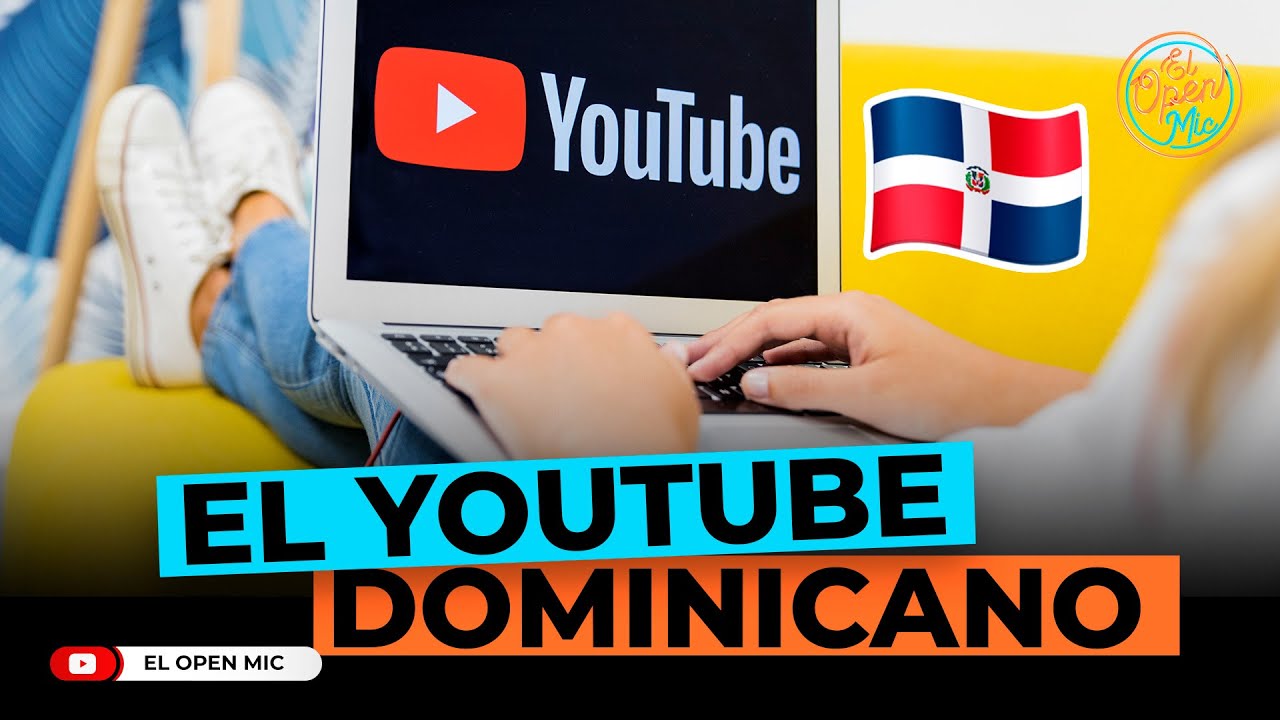 EL EXTRAÑO MUNDO DEL YOUTUBE DOMINICANO (EL OPEN MIC) - YouTube
