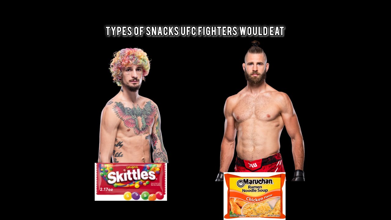 Types Of Snacks UFC Fighters Would Eat - YouTube