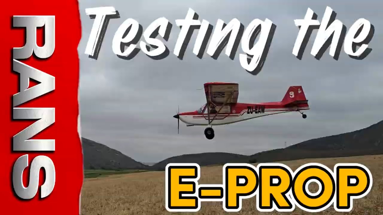 E-Prop - Rans S-7 - YouTube