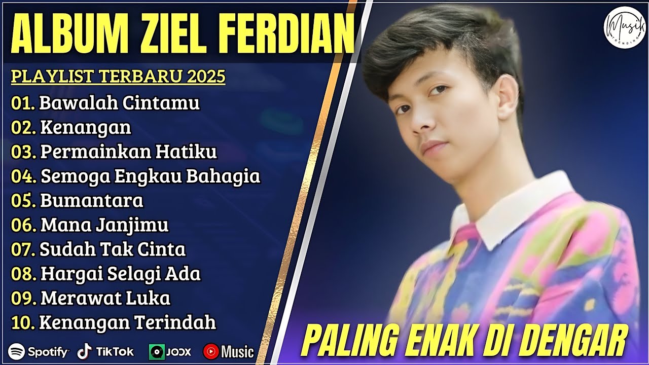ZIEL FERDIAN-BAWALAH CINTAMU-KENANGAN-FULL ALBUM TERBAIK 2025||LAGU ...