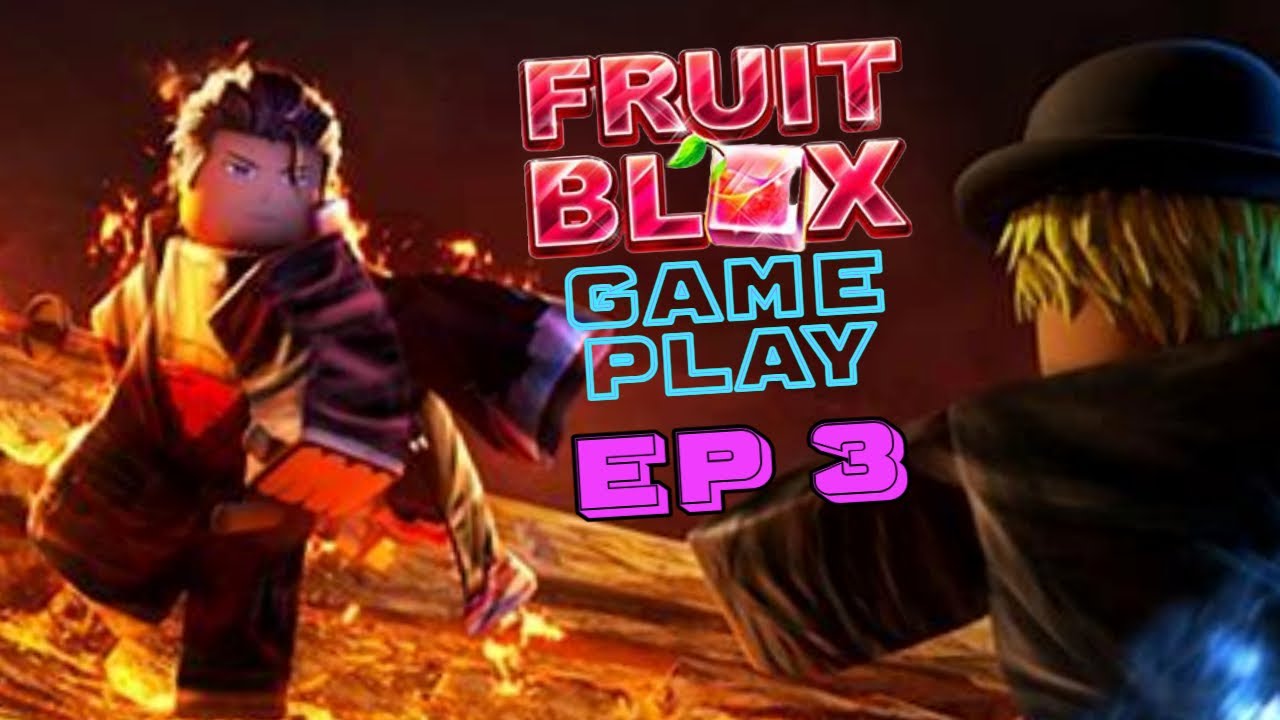 Roblox Blox fruits Game play Episode 3 - YouTube