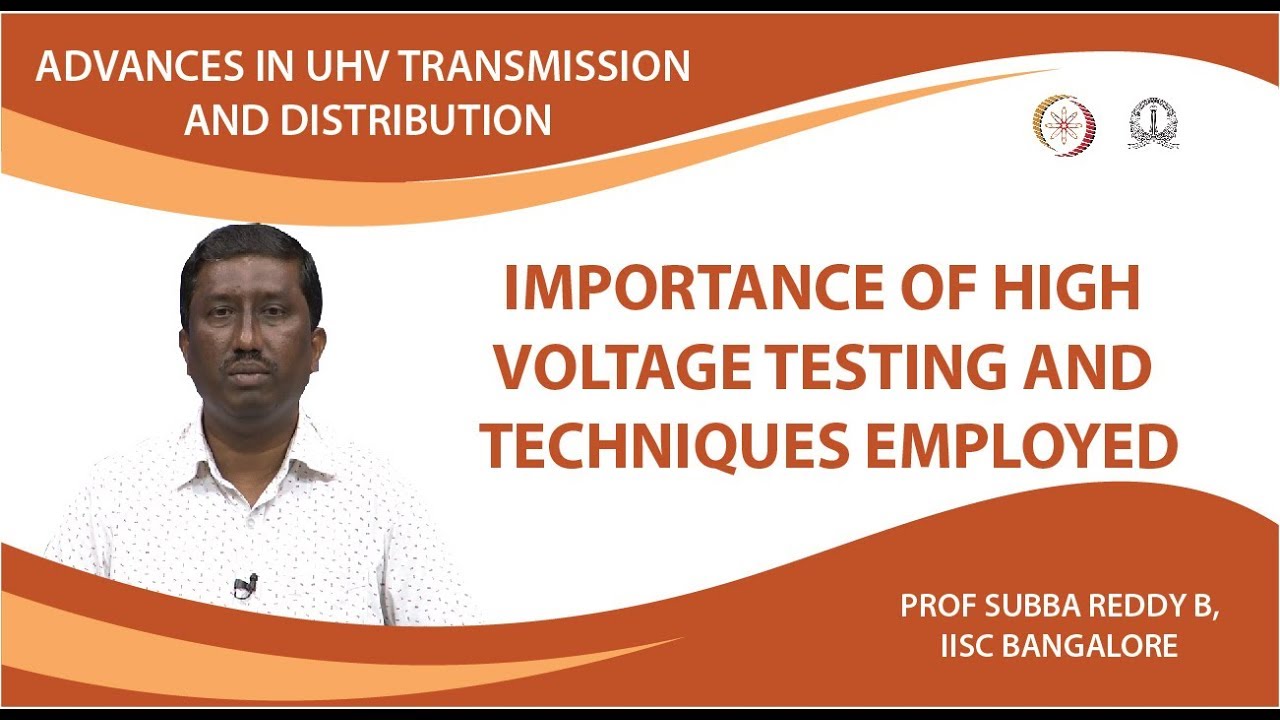 Importance of High Voltage testing and techniques employed - YouTube
