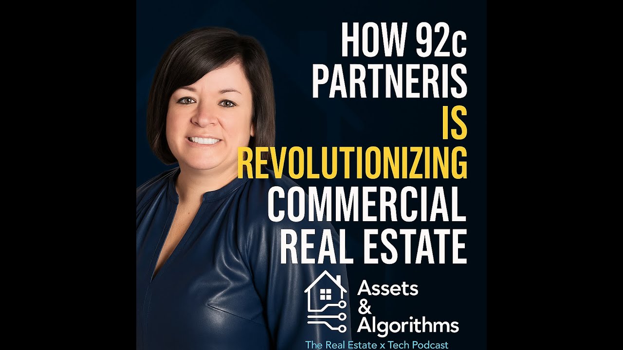 How 92c Partners is Revolutionizing Commercial Real Estate | Assets ...